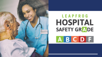 Leapfrog Group Releases New Hospital Safety Grades, Marking 10th Anniversary | Leapfrog